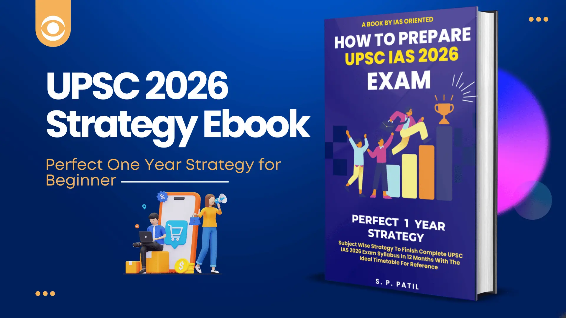 UPSC 2026 Strategy Ebook - IAS Oriented